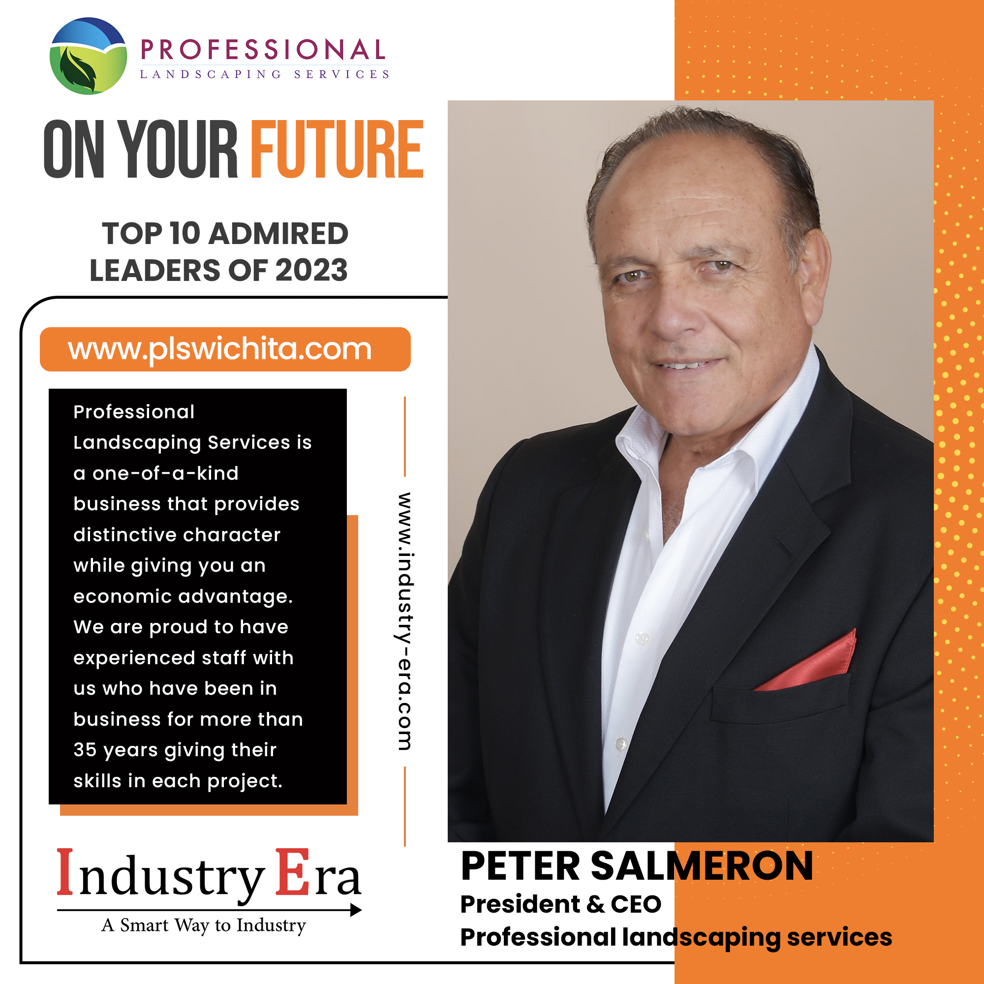 Peter Salmeron, President & CEO of Professional landscaping services ...