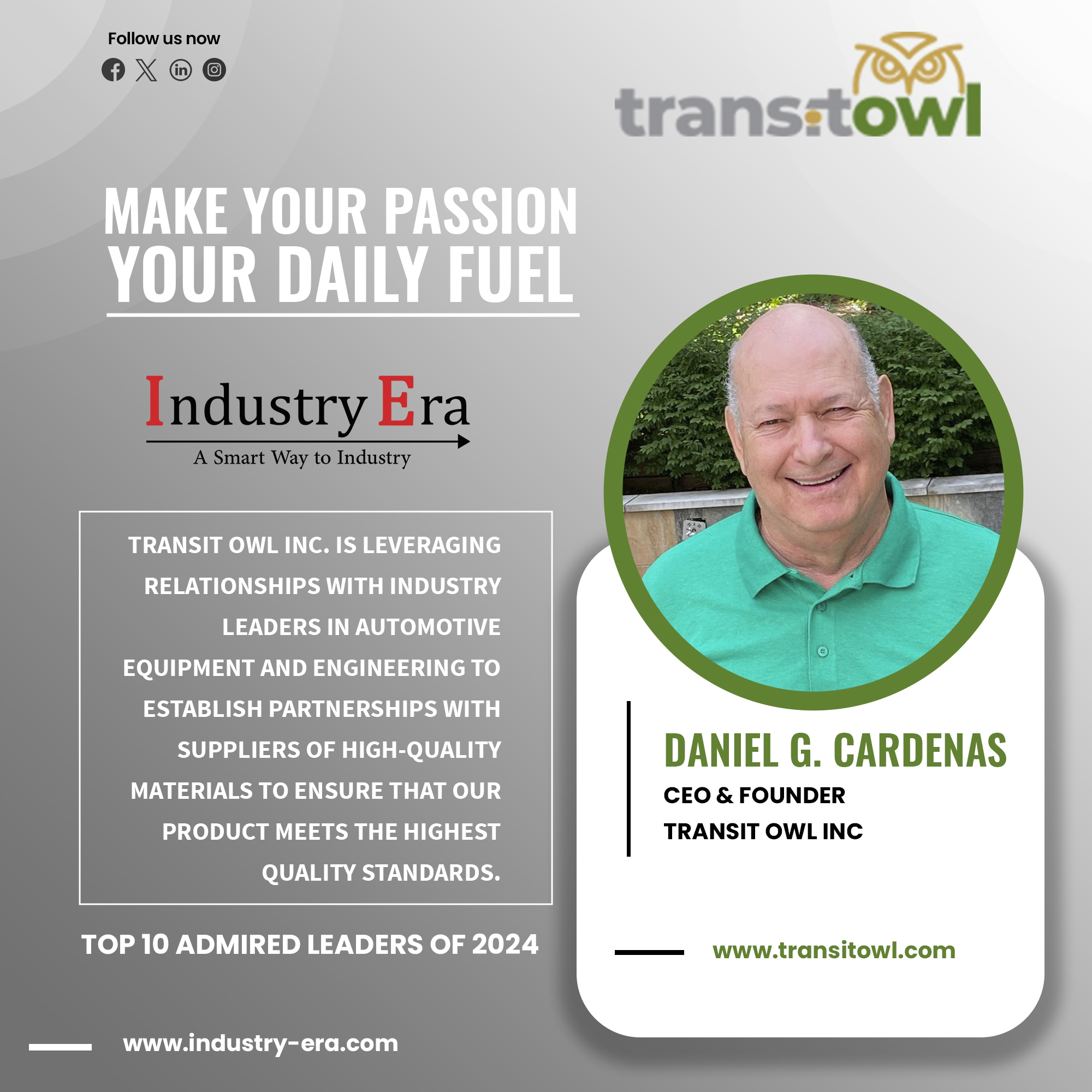 Daniel G. Cardenas, CEO & Founder of Transit Owl Inc, Top 10 Admired Leaders of 2024 | Industry Era